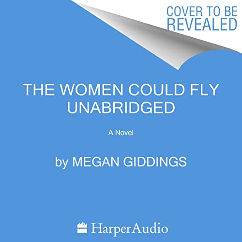 Amazon.com: The Women Could Fly: A Novel (Audible Audio Edition): Megan ...
