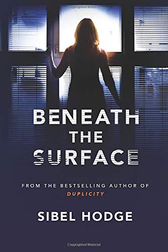 Amazon.com: Beneath the Surface: 9781611099492: Hodge, Sibel: Books