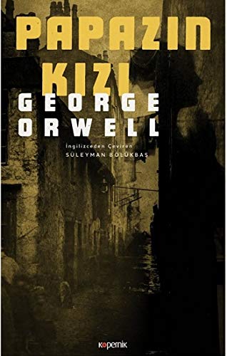 Amazon.com: Papazin Kizi: 9786257852289: George Orwell: Books