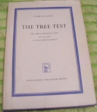 The Tree Test : The tree-drawing test as an aid in psychodiagnosis ...