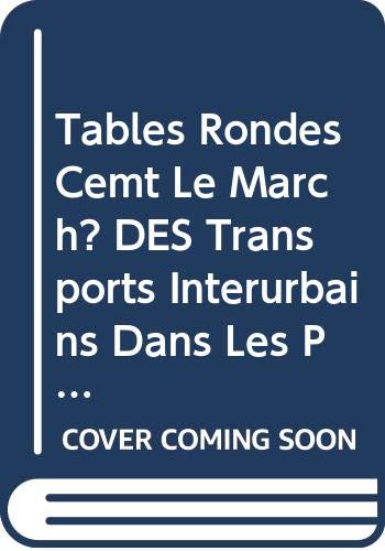 Tables Rondes Cemt Le March Des Transports Interurbains Dans Les Pays ...