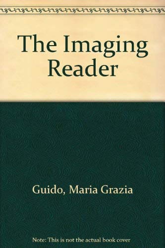 The Imaging Reader: Maria Grazia Guido: 9781894508667: Amazon.com: Books