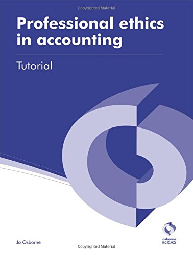 Professional Ethics in Accounting Tutorial (AAT Accounting - Level 3 Diploma in Accounting ...