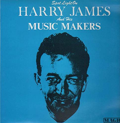 Amazon.com: Spotlight on Harry James 1946 [Vinyl LP]: CDs & Vinyl