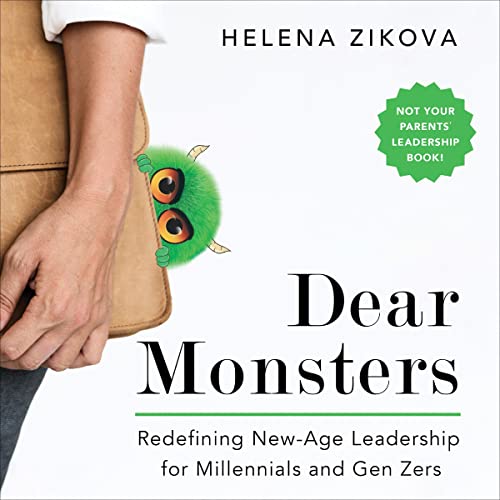 Amazon.com: Dear Monsters: Redefining New Age Leadership for ...