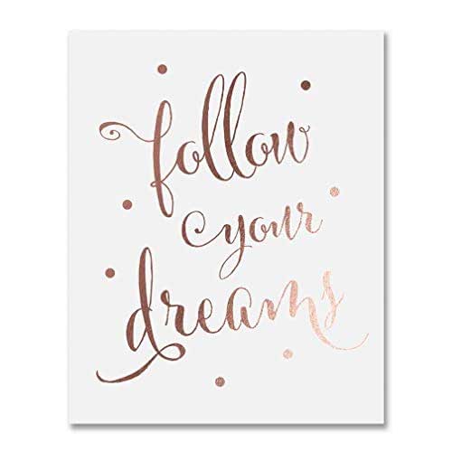 Amazon.com: DIGIBUDDHA Follow Your Dreams Rose Gold Foil Decor Wall Art ...