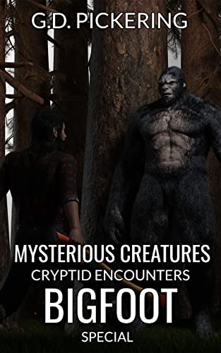 Amazon.com: Mysterious Creatures: Cryptid Encounters Bigfoot Special: Amazing and terrifying ...