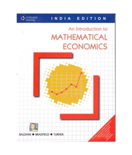 An Introduction To Mathematical Economics: James Bradfield ...