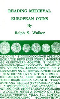 Reading Medieval European Coins: Ralph S. Walker: 9780915018550: Amazon ...