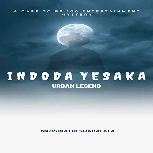 Urban Legend: Indoda Yesaka eBook : Shabalala, Nkosinathi: Amazon.in ...