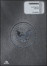 Ramones. La biografia ufficiale : Bessman, Jim, Salacone, A.: Amazon.de ...