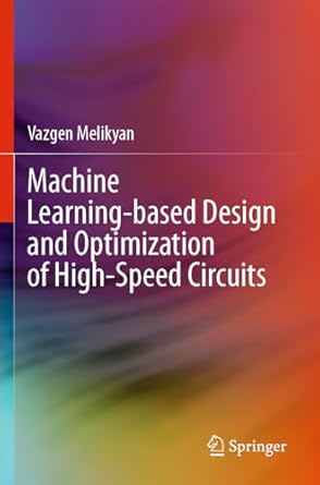 Machine Learning-based Design and Optimization of High-Speed Circuits ...