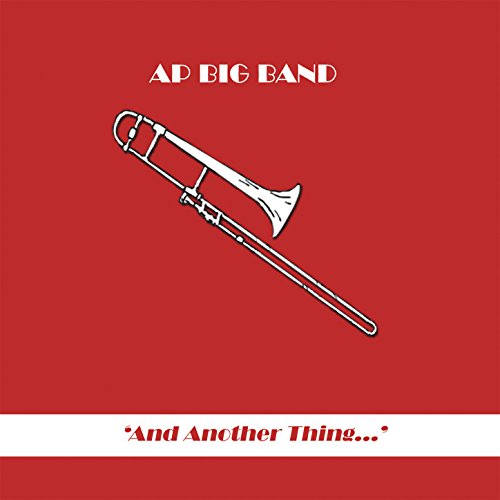 Amazon.com: And Another Thing : Andy Peacock Big Band: Digital Music