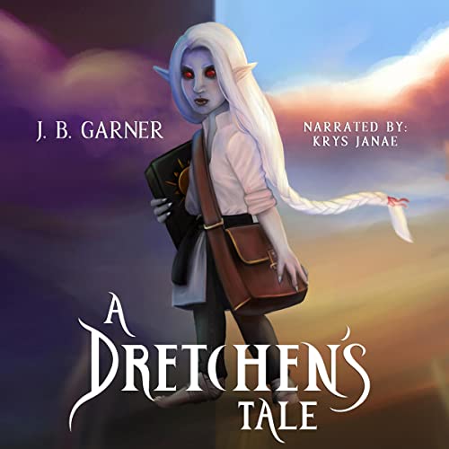 Amazon.com: A Dretchen's Tale (Audible Audio Edition): J. B. Garner ...
