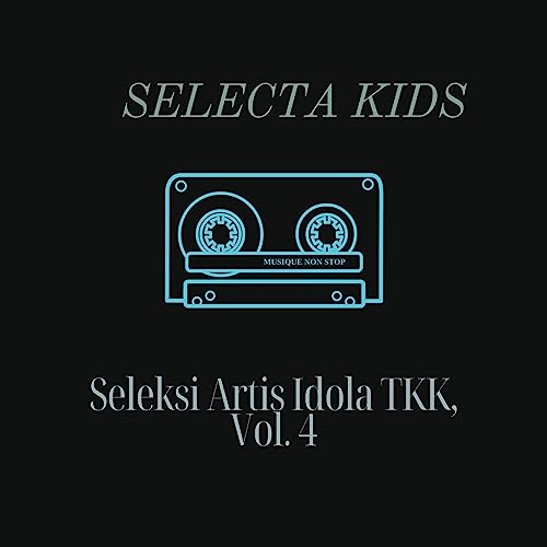 Amazon.com: Seleksi Artis Idola TKK, Vol. 4 : Selecta Kids: Digital Music
