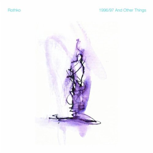Amazon.com: 1996/97 And Other Things : Rothko: Digital Music