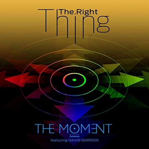Amazon Music UnlimitedでThe Moment Music feat. David GordonのThe Right ...