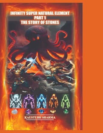 INFINITY SUPER NATURAL ELEMENTS PART-1 THE STORY OF STONES : SHARMA ...