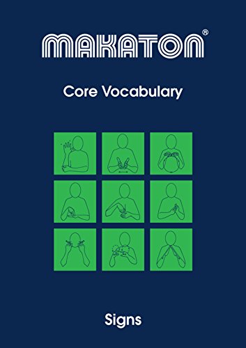 Core Vocabulary: Signs (Makaton Core Vocabulary Book 1) eBook : Walker ...