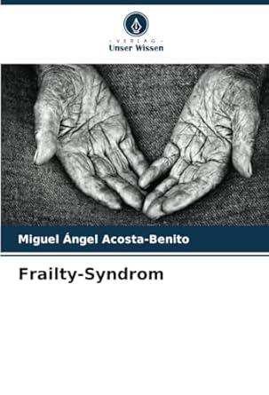 Amazon.com: Frailty-Syndrom (German Edition): 9786207109289: Acosta ...