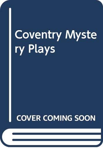 Coventry Mystery Plays: Miles, Keith: 9780435236007: Amazon.com: Books