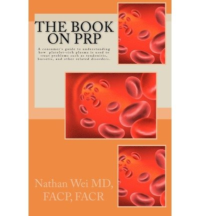 [ The Book on Prp: An Easy to Understand Consumer's Guide to ...