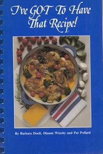 I've Got to Have That Recipe: Doell, Barbara: 9780385251426: Amazon.com ...