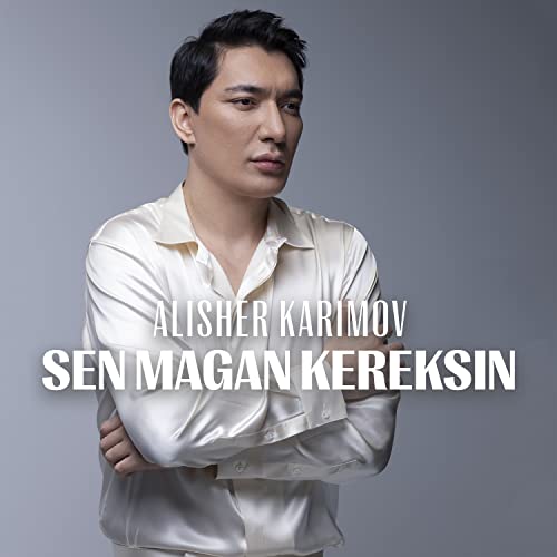 Écouter Sen Magan Kereksin de Alisher Karimov sur Amazon Music Unlimited