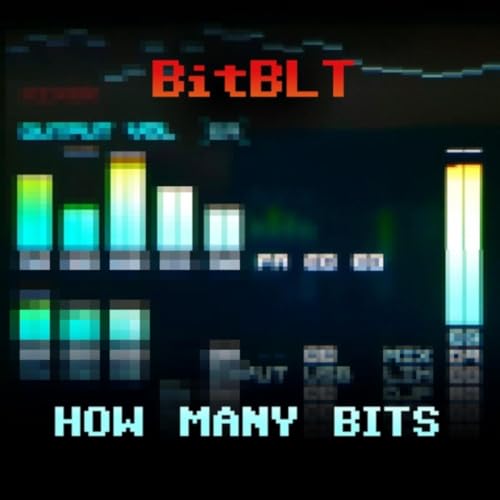 Play How Many Bits by BitBLT on Amazon Music