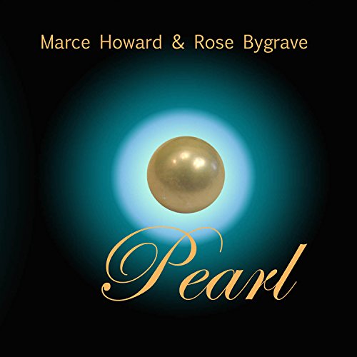 Amazon.com: Pearl : Marcia Howard & Rose Bygrave: Digital Music