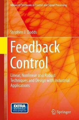 Feedback Control: Amazon.co.uk: 9781447166740: Books