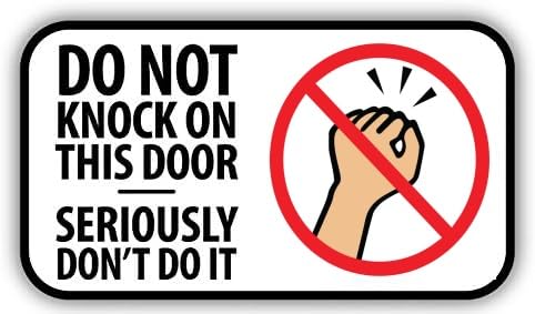 Do Not Knock On This Door Warning Sticker Decal, 6x 3 inches - Do Not ...