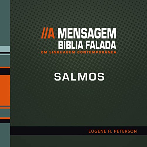 Play Bíblia Falada Salmos A Mensagem By Bíblia Falada On Amazon Music