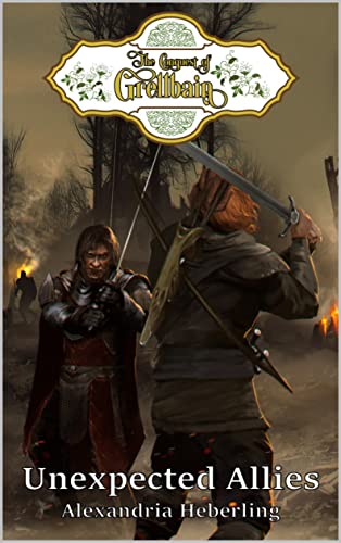 Unexpected Allies (The Conquest of Grellbain Book 2) - Kindle edition ...