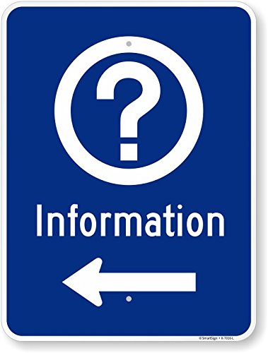 SmartSign"Information" Sign with Left Arrow | 18" x 24" Aluminum ...