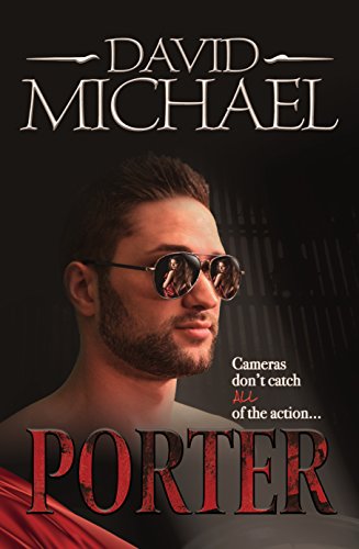 Porter (Dick Dynasty Book 1) - Kindle edition by Michael, David ...