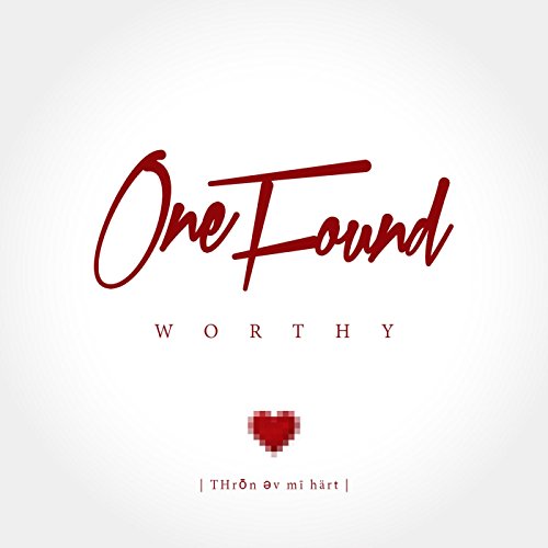 Play One Found Worthy by E2vg on Amazon Music