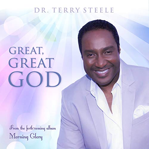 Play Great Great God by Terry Steele on Amazon Music