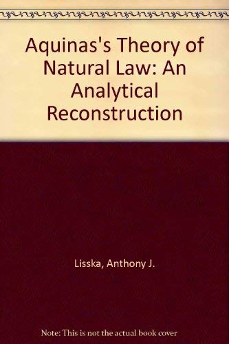 Amazon.com: Aquinas's Theory of Natural Law: An Analytic Reconstruction ...