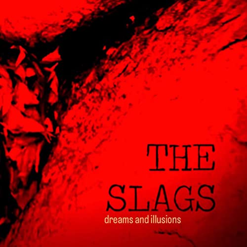 Play Dreams and Illusions (Instrumental) by The Slags on Amazon Music