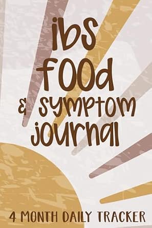 IBS Food and Symptom Journal: Daily Meal and Digestive Log Book with ...
