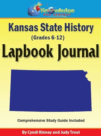 Kansas State History Lapbook Journal - PRINTED: Cyndi Kinney ...