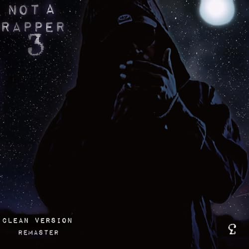 Amazon.co.jp: Not A Rapper 3 (Remaster) : Pablo Picasso: デジタルミュージック