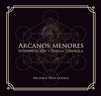 Arcanos Menores, Interpretación y Baraja Española (Spanish Edition ...
