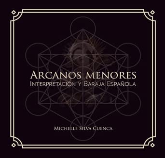 Arcanos Menores, Interpretación y Baraja Española (Spanish Edition ...