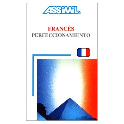 Assimil Language Courses : El Frances Perfeccionamiento (Intermediate ...
