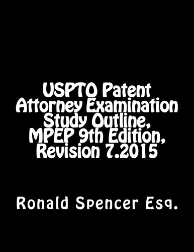 Amazon.com: USPTO Patent Attorney Examination Study Outline, MPEP 9 ...