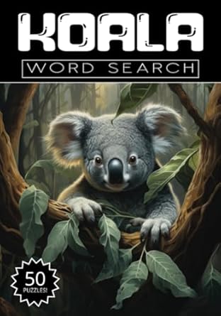 Koala Word Search: 50 Animal Puzzles, Word Find, Vocabulary Activity ...