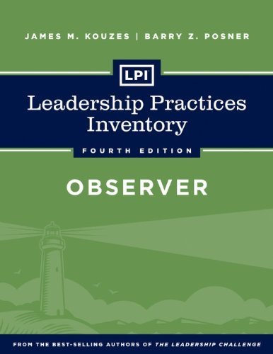 LPI: Leadership Practices Inventory Observer 4th edition by Kouzes ...