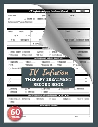 Amazon.com: IV Infusion Therapy Treatment Record Book: 60+ Treatment ...